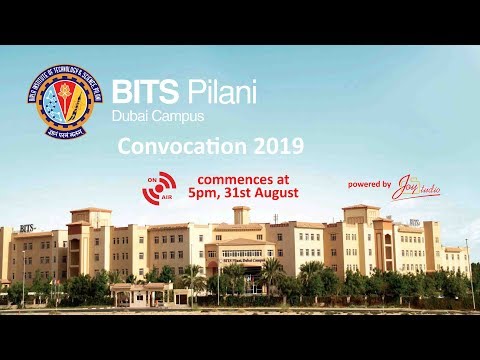 BITS Pilani Dubai Campus, Convocation 2019