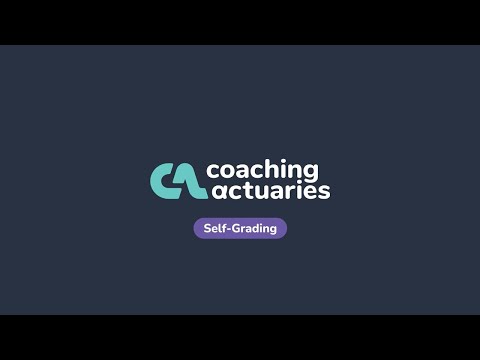 coachingactuaries.com | Self-Grading