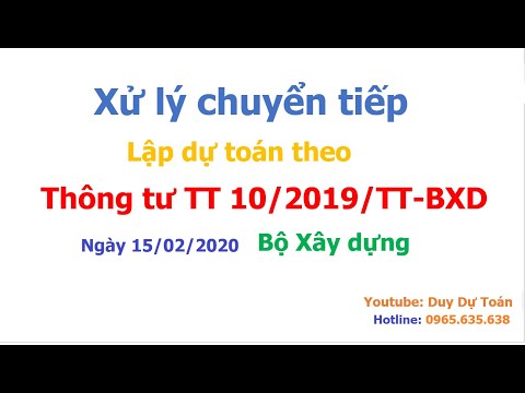 Xử lý chuyển tiếp dự toán theo Thông tư 10/2019/TT-BXD Bộ Xây dựng