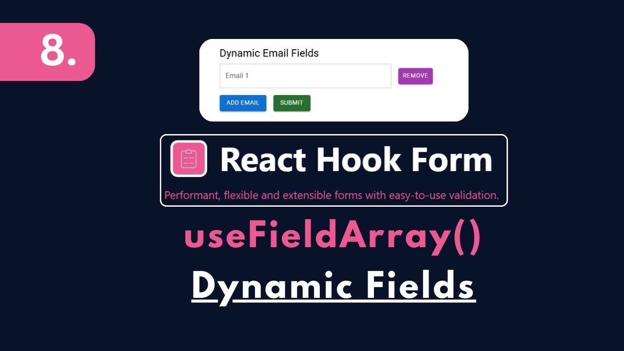 Dynamic Form Fields in React with useFieldArray | React Hook Form Tutorial