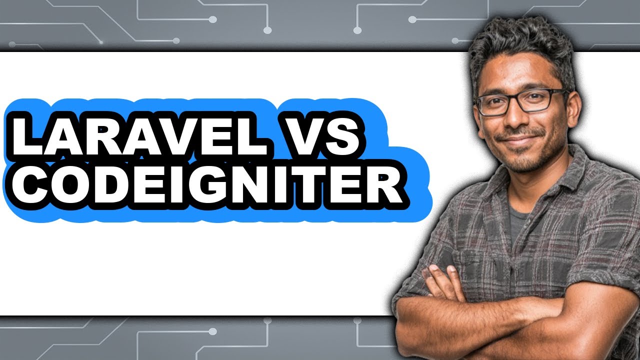 Laravel vs CodeIgniter - 2025 Comparison