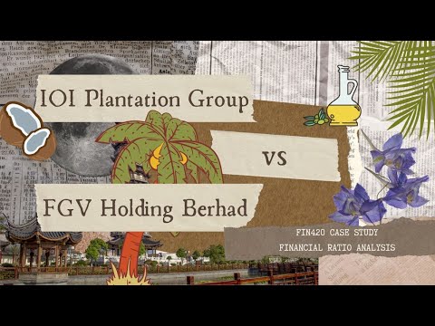 GROUP 6 - IOI PLANTATION GROUP & FGV HOLDING BERHAD