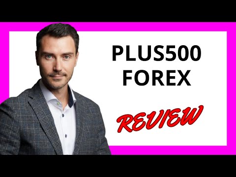 š„ Plus500 Forex Review: A User-Friendly Platform for Forex Trading