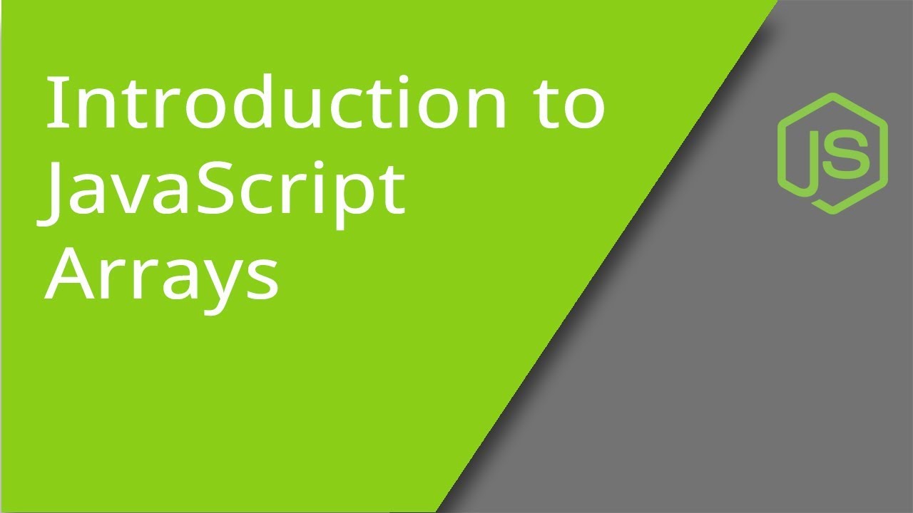Introduction to Arrays with JavaScript