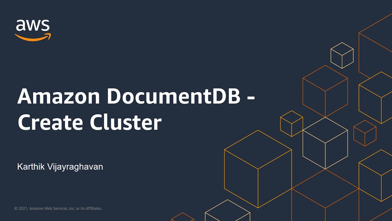 Amazon DocumentDB (1 of 3) - Create Cluster