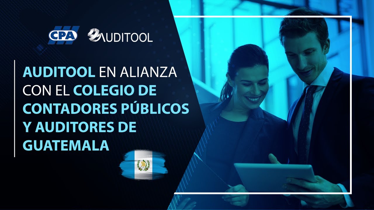 Alianza Colegio de Contadores Públicos y Auditores de Guatemala con Auditool