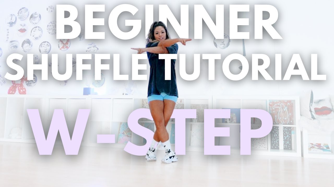 Beginner Shuffle Tutorial | W-Step