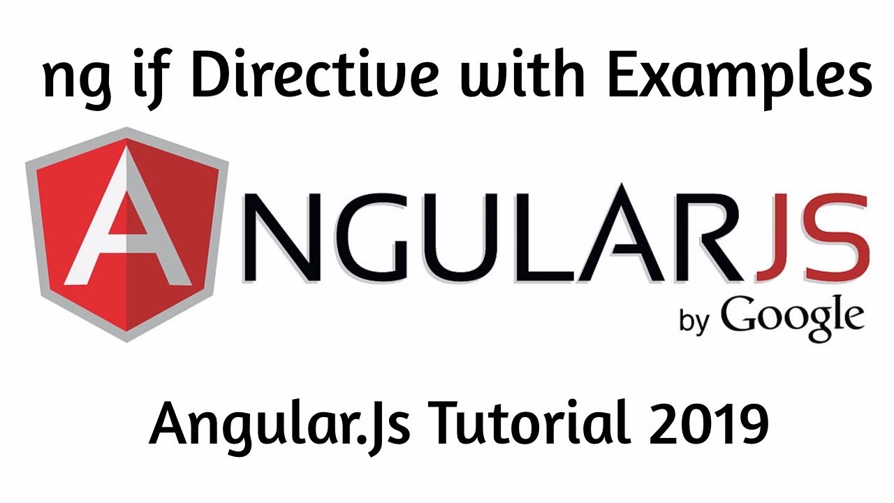 Angular ng if Directive - Angular Tutorial for Beginners | ng-if AngularJs example Tutorial 7