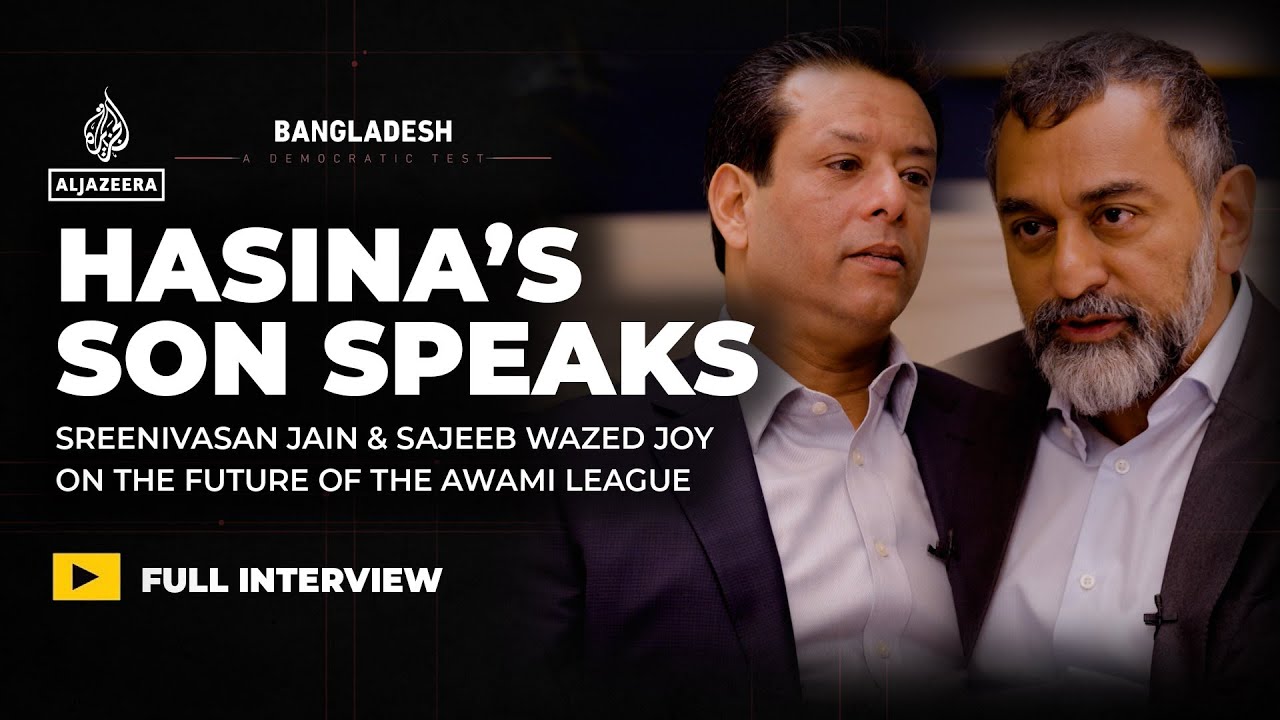 Does the Awami League have a future in Bangladesh? | Sreenivasan Jain & Sajeeb Wazed Joy
