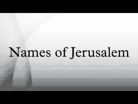 Names of Jerusalem