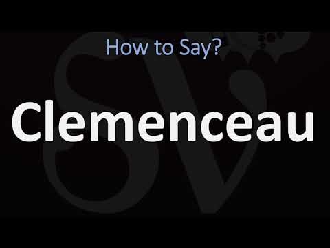 How to Pronounce Clemenceau? (CORRECTLY)