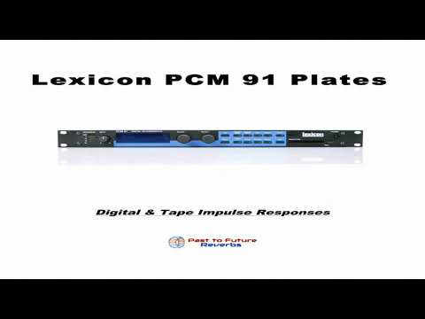 Past To Future Releases Lexicon PCM 91 Plates - Gearspace