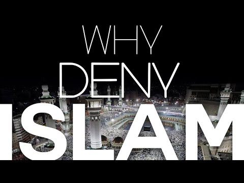 Why Deny Islam? | Ep. 4 | English Stream