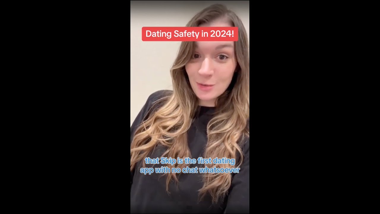 Dating Safety in 2024!