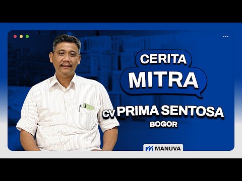 Cerita Mitra: Distributor CV Prima Sentosa