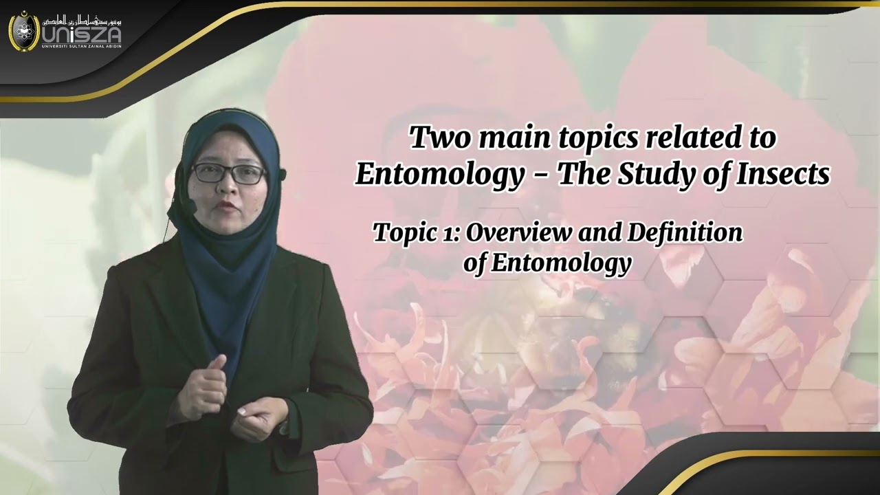 Entomology: The Study of Insects | EduFlexS UniSZA