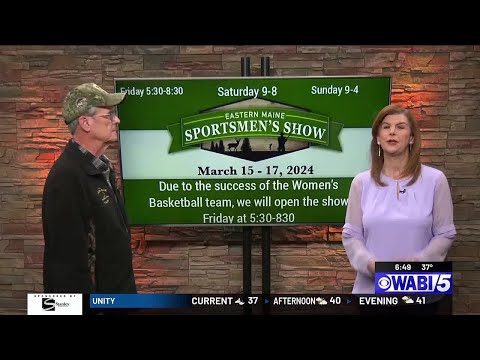 Eastern Maine Sportsman Show returns this Weekend