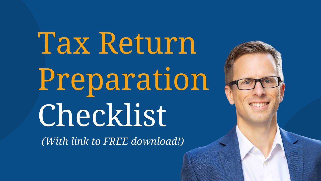 Tax Return Preparation Checklist
