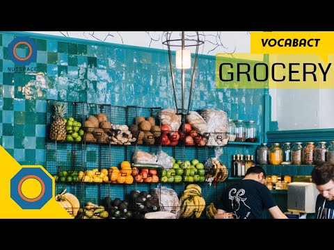 Grocery Meaning | VocabAct | NutSpace