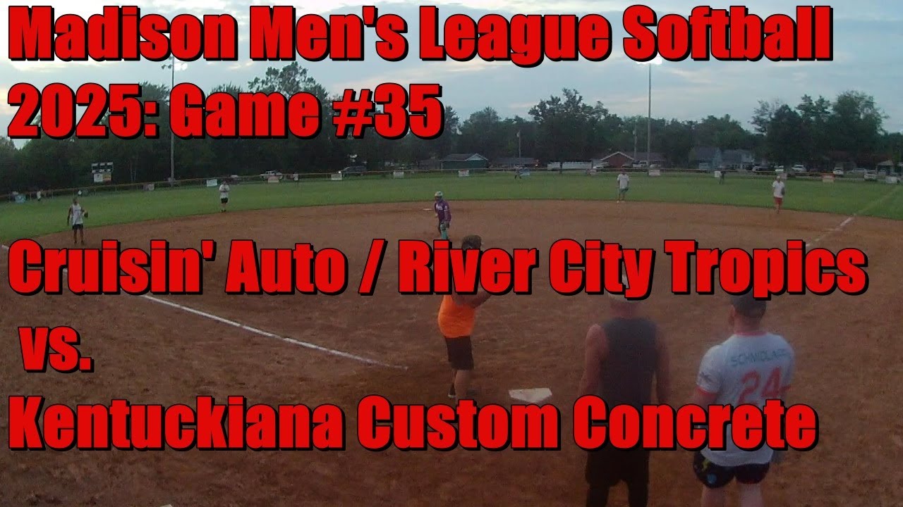 07/21/25 Madison Slowpitch: Cruisin' Auto vs Kentuckiana Custom Concrete