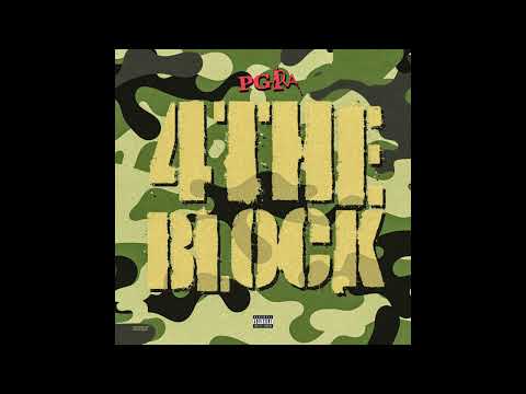 PG RA - 4 The Block (Official Audio)