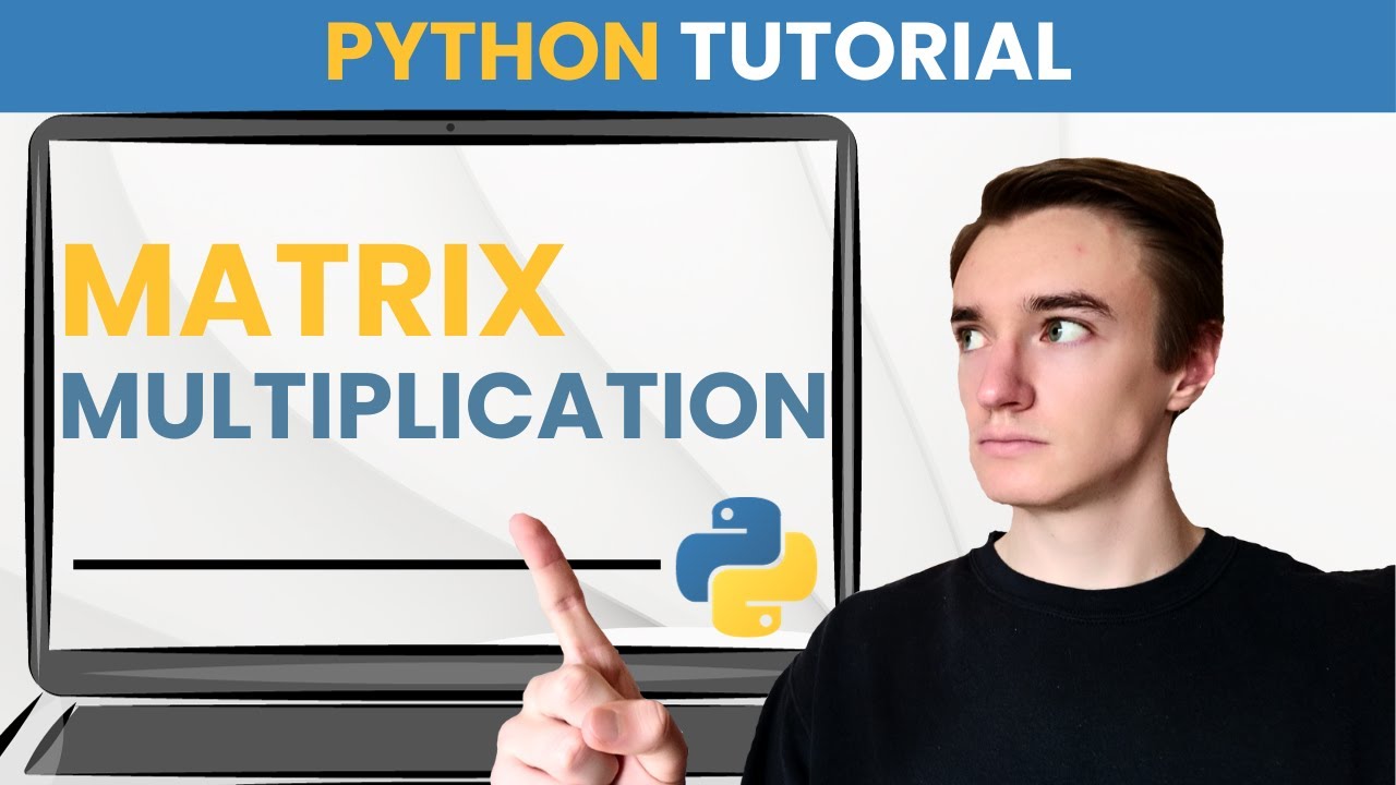 How to perform Matrix Multiplication Manually in Python