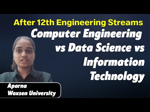 After 12th Engineering Streams | Computer Engineering vs Data Science vs Information Technology