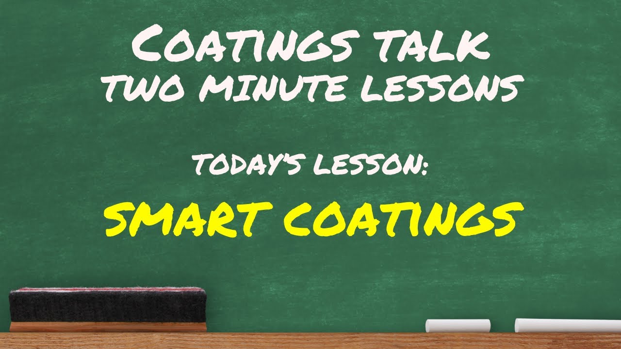 Two Minute Lessons: Smart Coatings