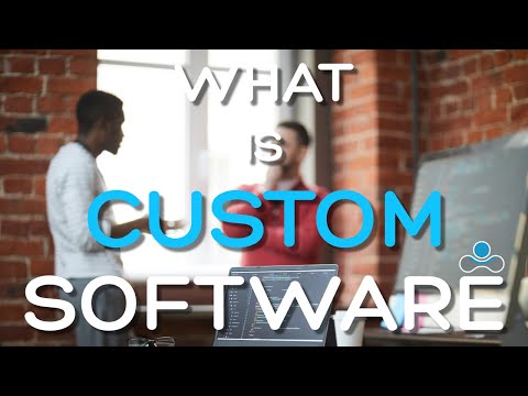 What is Custom Software?
