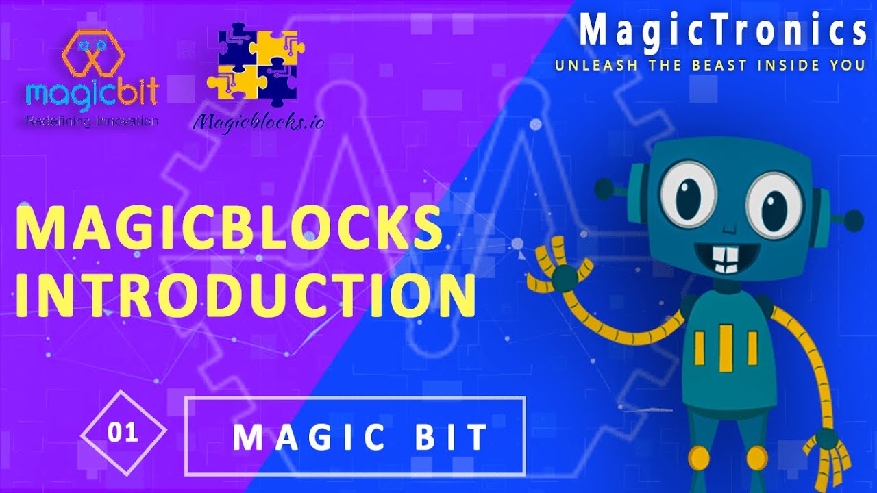 MagicBit - MagicBlocks Introduction - Tutorial 1
