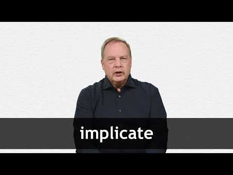 IMPLICATE definition and meaning | Collins English Dictionary