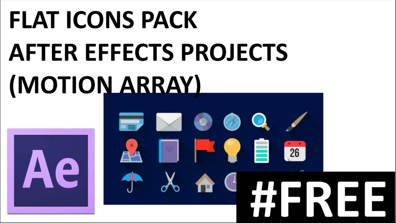 FLAT ICONS PACK - AFTER EFFECTS PROJECTS (MOTION ARRAY) #FREE