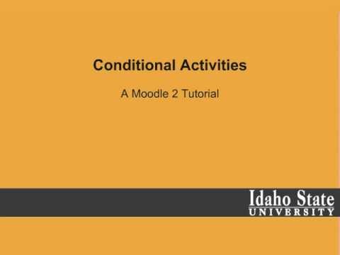Conditional Activities