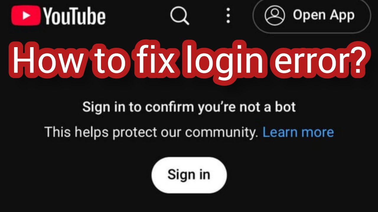How to fix the login error of YouTube?