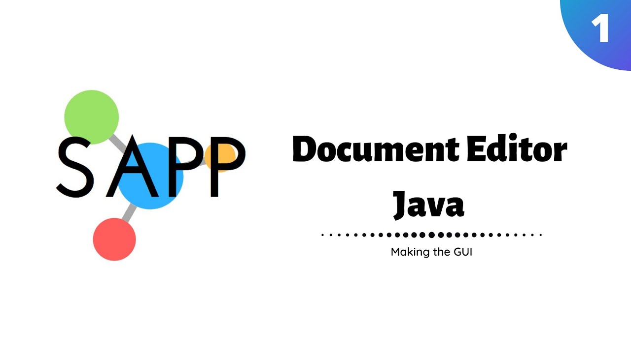 SAPP Coding Java Text Editor Tutorial #1 | Making the GUI