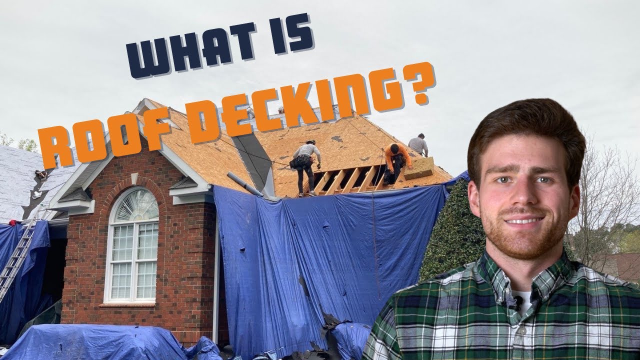 What is Roof Decking? ( FAQ)