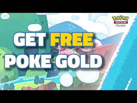 Get Free Poke Gold Today! Top Pokemon TCG Pocket Free Poke Gold Method You Must Try in 2025!