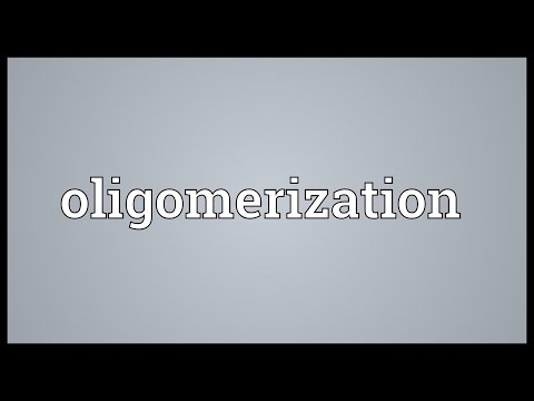 Oligomerization Meaning