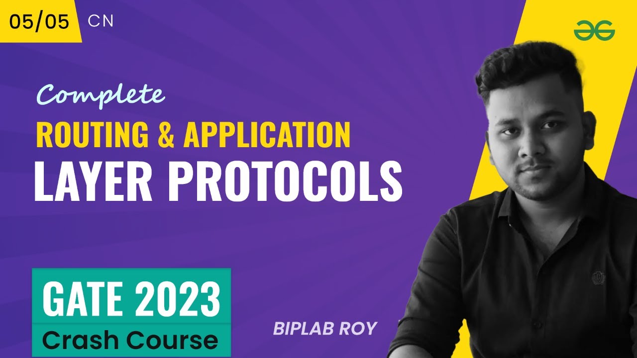 Routing and Application Layer Protocols | Computer Networks | GATE 2023 CRASH COURSE
