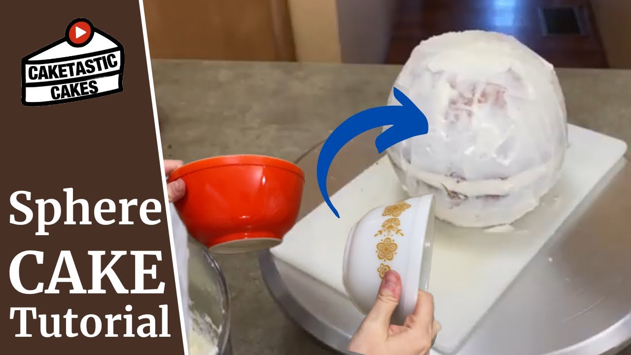 Make a Sphere Ball Cake using Your Own Bowls Tutorial