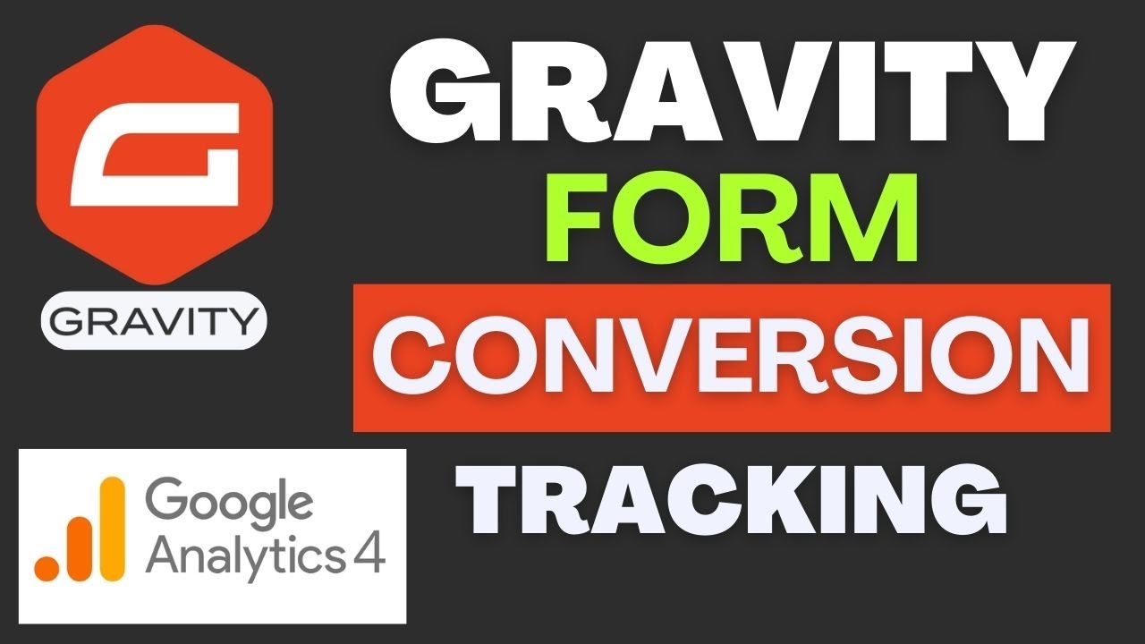 Gravity Form Lead Conversion Tracking for Google Analytics GA4
