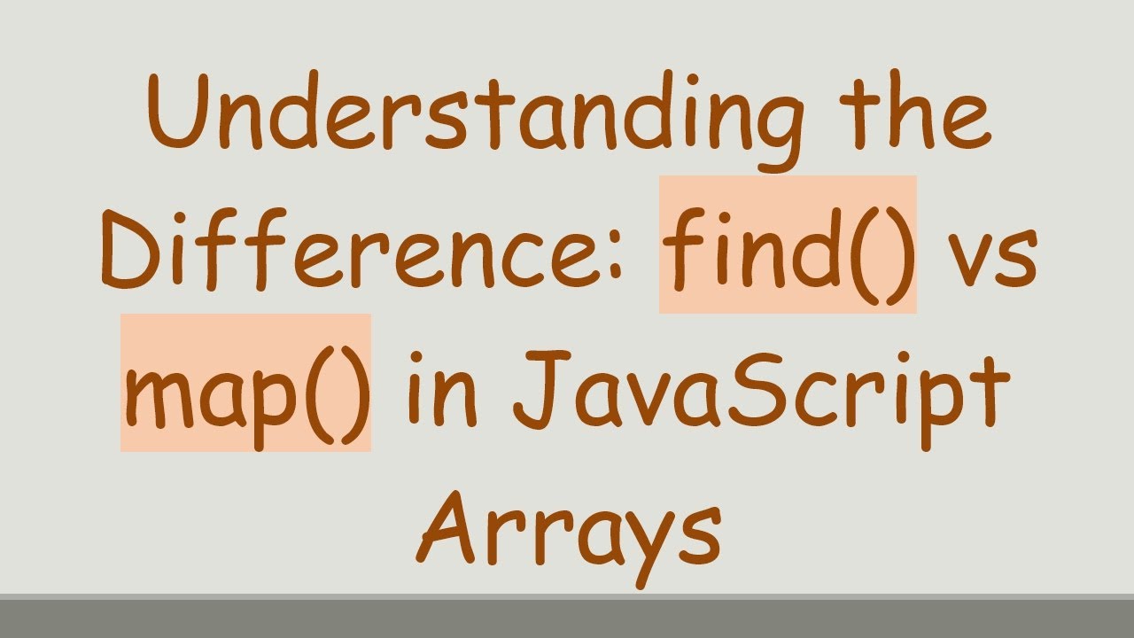 Understanding the Difference: find() vs map() in JavaScript Arrays