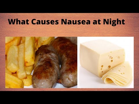 What Causes Nausea at Night