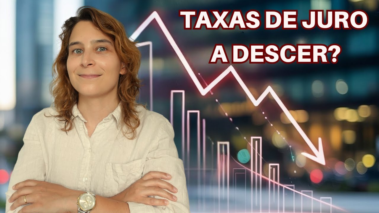 Como Rentabilizar o Seu Dinheiro em Tempos de Taxas de Juro em Queda ...
