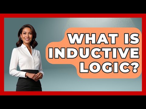 What Is Inductive Logic? - Science Through Time