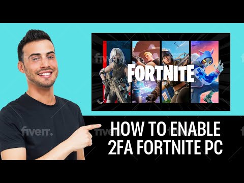 Secure Your Fortnite Account: How to Enable Two-Factor Authentication (2FA) Easily