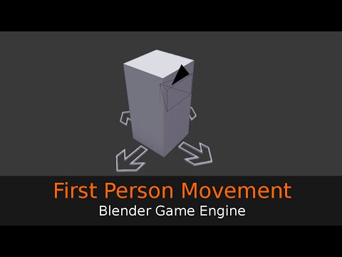 First Person Movement - Blender Game Engine Tutorial