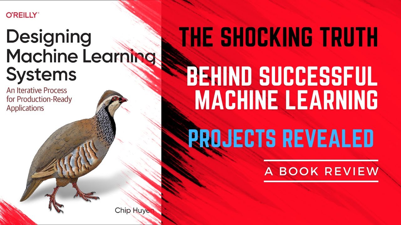 Designing Machine Learning Systems: An Iterative Process for Production-Ready Applications - Review