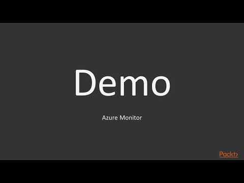 Learn Architecting an Azure Compute Infrastructure Azure Infrastructure Monitoring|packtpub com ...