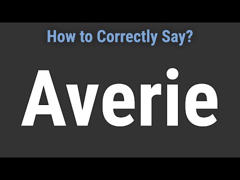 How to Pronounce Name Averie (Correctly!)